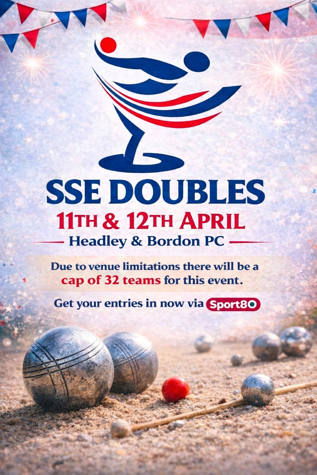 SSE Doubles 2026 – Enter Now for Headley & Bordon Pétanque Club ...